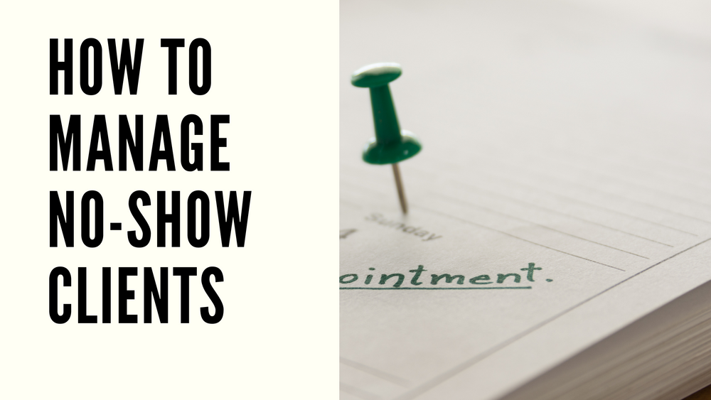 How To Manage No-Show Clients | Hairlaya